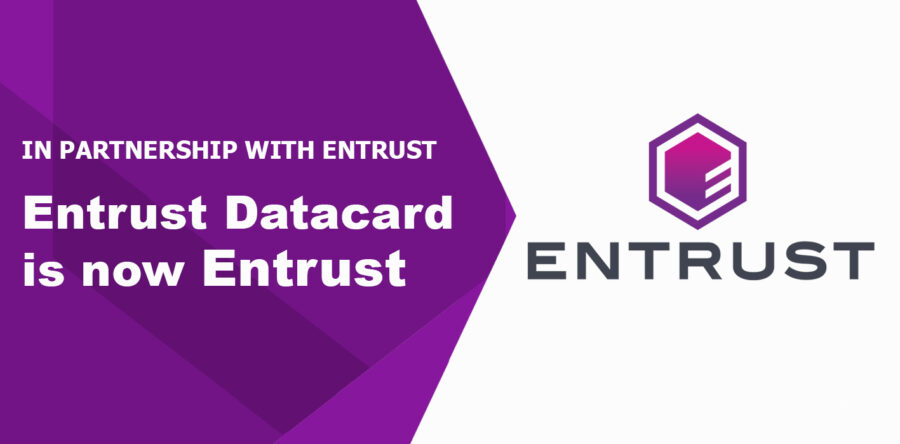Entrust Datacard's New Name - Entrust! - Data Carte Concepts Entrust Datacard's New Name - Entrust! - Data Carte Concepts