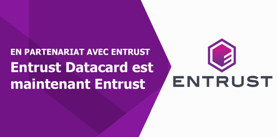 Le nouveau nom d'Entrust Datacard - Entrust! - Data Carte Concepts Le nouveau nom d'Entrust Datacard - Entrust! - Data Carte Concepts